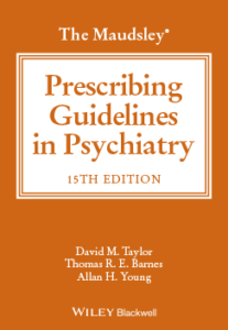 The Maudsley Prescribing Guidelines in Psychiatry, 15th Edition